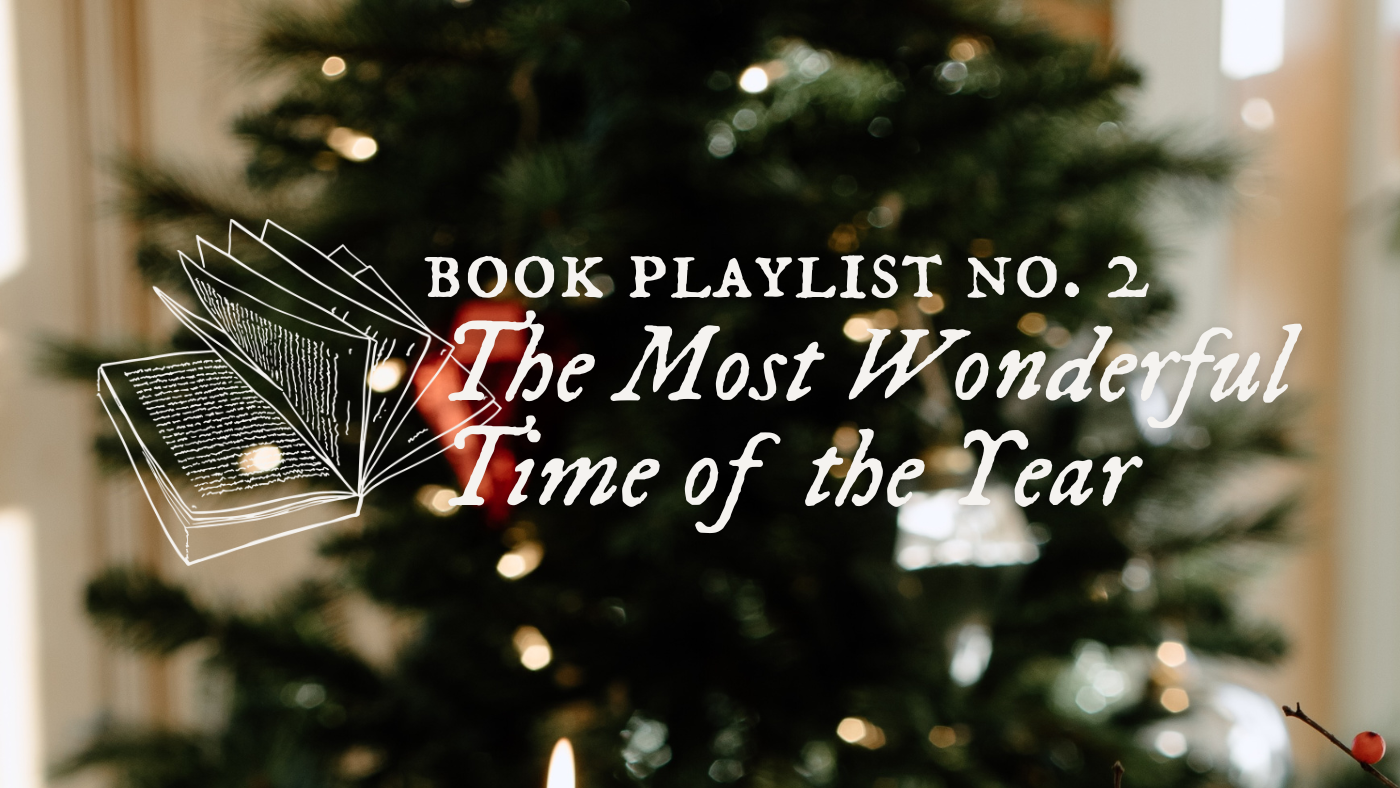 Book Playlist No. 2: The Most Wonderful Time of the Year – The Dune Market